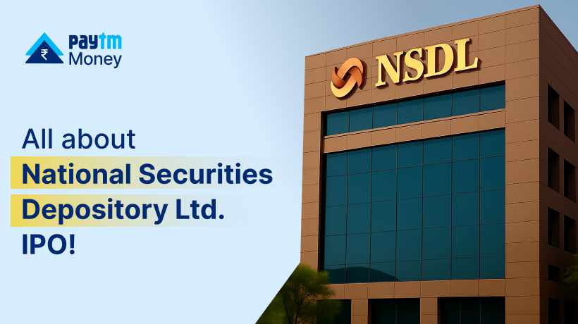 NSDL IPO: Dates, Price Band, and Why It Matters? | Paytm Money Blog