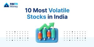 10 Most Volatile Stocks in India - Paytm Money Blog