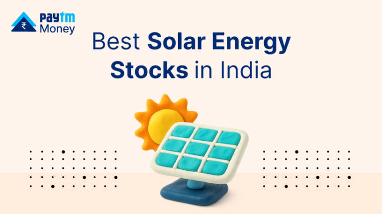 Solar Energy Stocks in India 2025: Powering a Brighter Future - Paytm ...