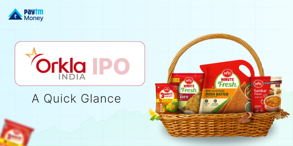 MTR parent Orkla India IPO: Here’s all you need to know - Paytm Money Blog